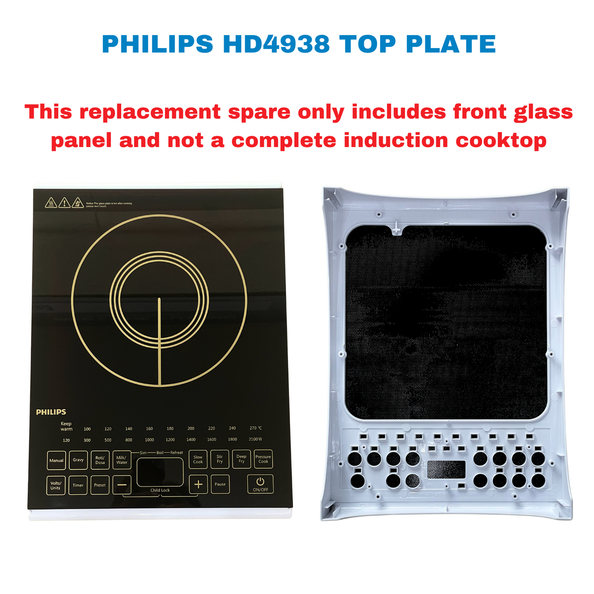 Philips Top Plate Assembly for Induction Cook top HD4938 – Aalap Inc.